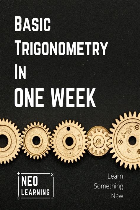 Basic Trigonometry In One Week With An Introduction To Brain Based Learning BBL Special