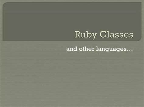 Ppt Ruby Objects And Classes Overview Powerpoint Presentation Free