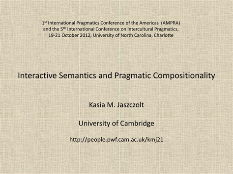 Ppt Interactive Semantics And Pragmatic Compositionality Kasia M