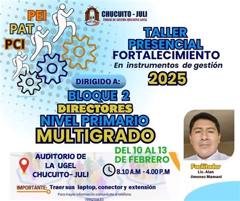 AtenciÓn Directores Multigrado Nivel Primario Ugel Chucuito Juli