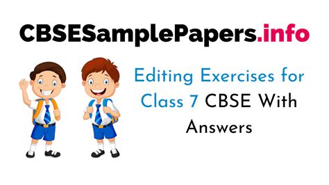 editing exercises for class 7 cbse with answers cbse sample papers