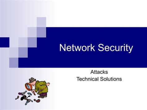 Network Security Attacks And Solutions Ppt