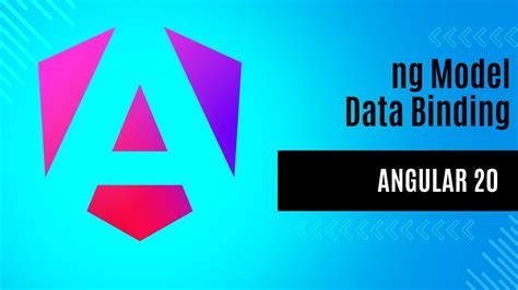 Angular 20 Tutorial For Beginners Ngmodel Data Binding In Angular Youtube