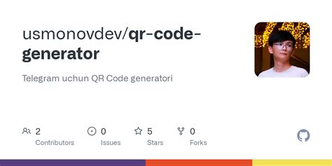 GitHub Usmonovdev Qr Code Generator Telegram Uchun QR Code Generatori
