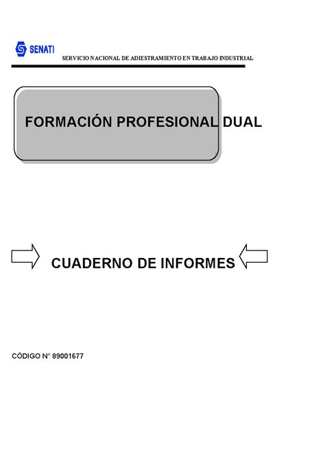 Informe De Inspecciones De Seguridad Andres Cuaderno De Informes CÓdigo N° 89001677 Servicio