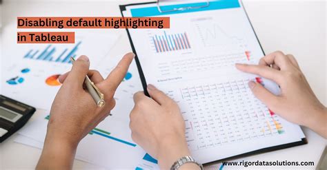 How To Disable The Default Highlighting In Tableau