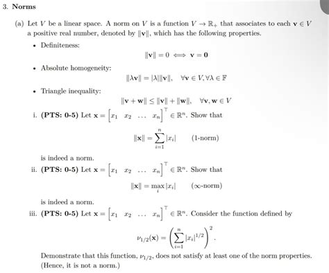 Solved Norms A Let V Be A Linear Space A Norm On V Is A Chegg Com