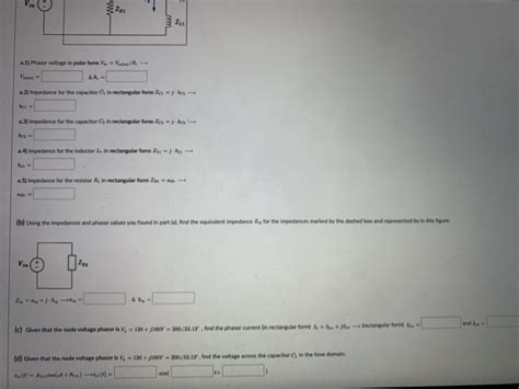 Solved Basic Phasors Domain Analysis Given The Circuit In