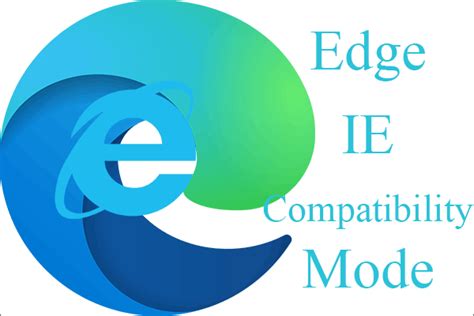 how to turn on and use windows 11 10 edge ie compatibility mode