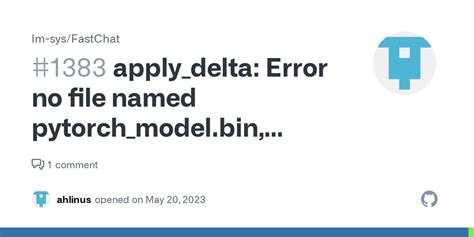 Applydelta Error No File Named Pytorchmodelbin Tfmodelh5dex Or Flaxmodel