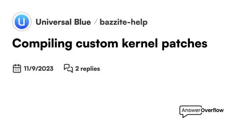 Compiling Custom Kernel Patches Universal Blue