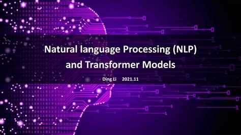 Natural Language Processing And Transformer Models Pptx