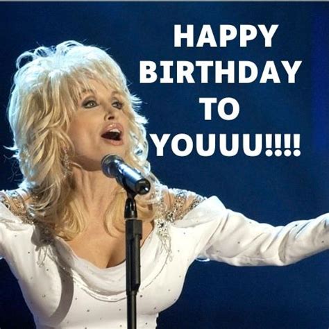 Dolly Parton Happy Birthday Ecard At Ryan Bruce Blog
