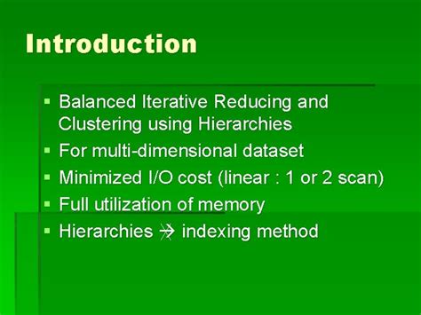 Birch An Efficient Data Clustering Method For Very