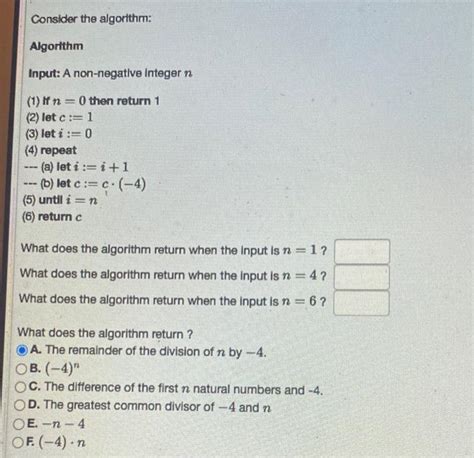 Solved Consider The Algorithm Algorithm Input A Chegg