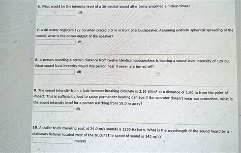 SOLVED A DB Meter Registers DB When Placed M In Front Of A Loudspeaker Assuming Uniform