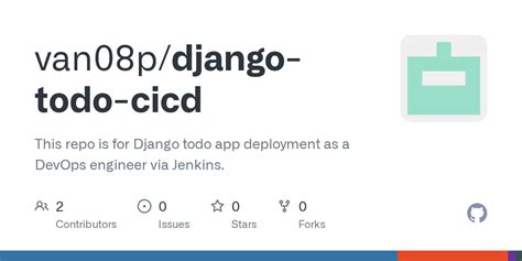 Github Van08pdjango Todo Cicd This Repo Is For Django Todo App
