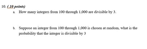 Solved 10 10 Points How Many Integers From 100 Through 1000 Are