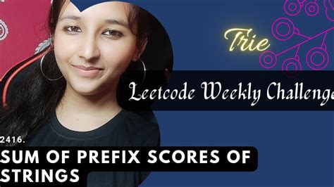 2416 Sum Of Prefix Scores Of Strings Leetcode Hard Trie Cpp