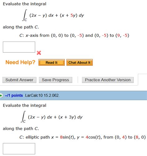 Solved Evaluate The Integral Integral C X Y Dx X Chegg