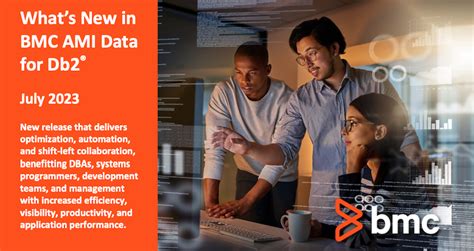 Whats New In Bmc Ami Data For Db2 July 2023 Blogs And Documents