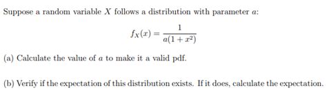Solved Suppose A Random Variable X Follows A Distribution