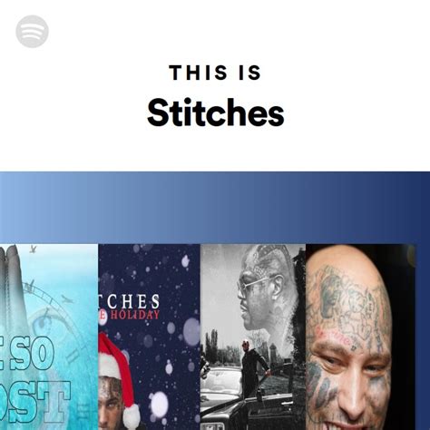 This Is Stitches Playlist By Spotify Spotify