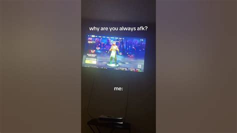 This Is Why Im Afk😂 Youtube