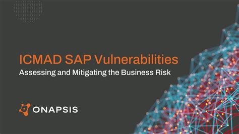 Threat Actors Exploit Erp Vulnerabilities For Financial Gain Onapsis