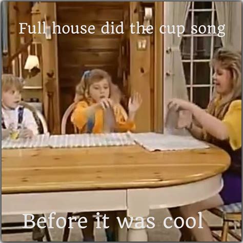 25 Best Full House Quotes Of All Time Artofit