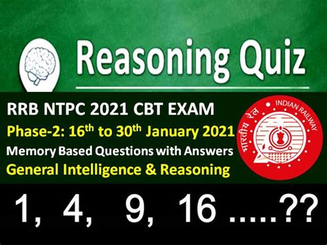 rrb ntpc 2021 exam memory based reasoning questions with answers phase 2 check general