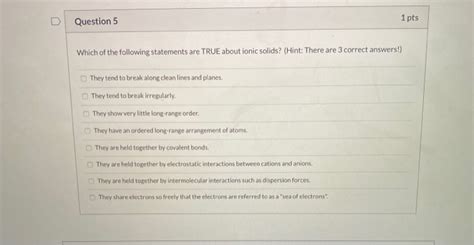 Solved 1pts Question 5 Which Of The Following Statements Are