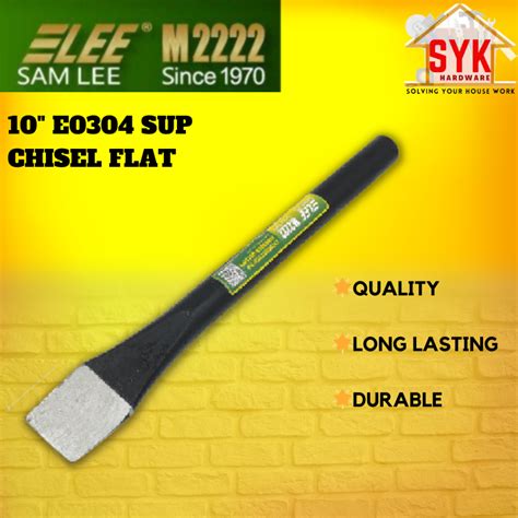 SYK Samlee E0304 10 Inch Sup Flat Chisel Breaker Concrete Simen Chisel Pecah Konkrit Simen Mata