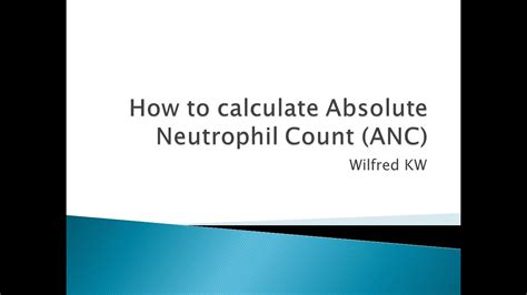 How To Calculate Absolute Neutrophil Count Anc Youtube