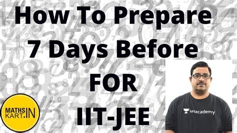 How To Prepare 7 Days Before Jee Exam Bps Chauhan Last Minute Tips For Jee Exam Youtube