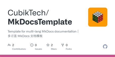 GitHub CubikTech MkDocsTemplate Template for multi lang MkDocs documentation多语言 MkDocs 文档模板