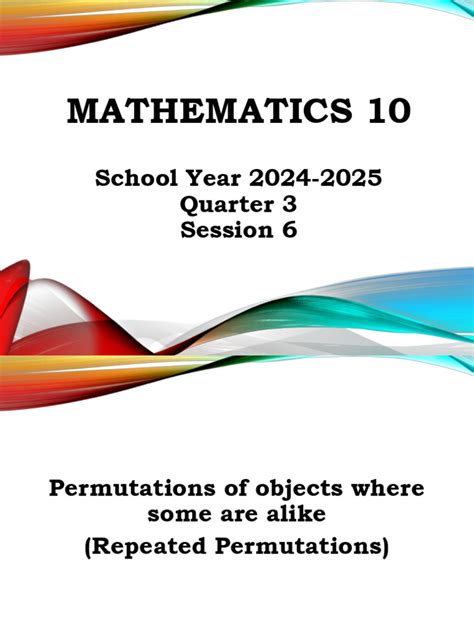 Session 6 Permutations Of Objects Where Some Are Alike Pdf Mathematics