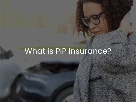 What Is Pip Insurance