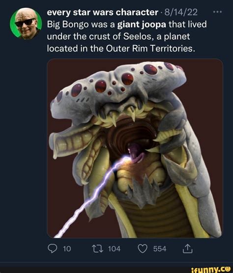 Every Star Wars Character Big Bongo Was A Giant Joopa That Lived Under The Crust Of Seelos A