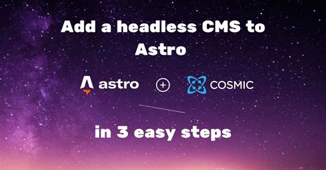 Adding A Headless Cms To Astro In 3 Steps Hackernoon
