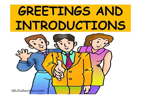 GREETINGS AND INTRODUCTIONS Greetings Introduction Speech And Language