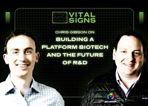 Jacob Effron Auf Linkedin On Vital Signs Recursion Ceo Chris Gibson And I Discussed How Recursion
