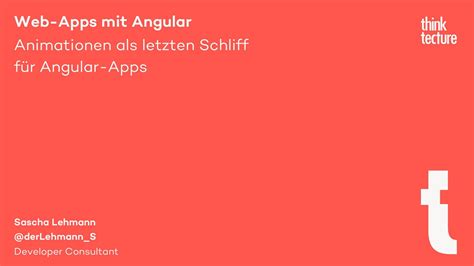 Web Apps Mit Angular Animationen Als Letzten Schliff Für Angular Apps Speaker Deck