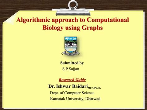 Algorithmic Approach To Computational Biology Using Graphs Ppt
