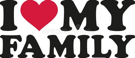Ich Liebe Meine Familie Vektor Abbildung Illustration Von Vati