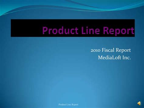 Product Line Report Pps Demo Pps Ppt