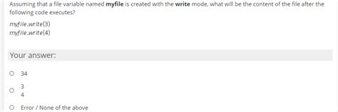 Solved Assuming That A File Variable Named Myfile Is Created