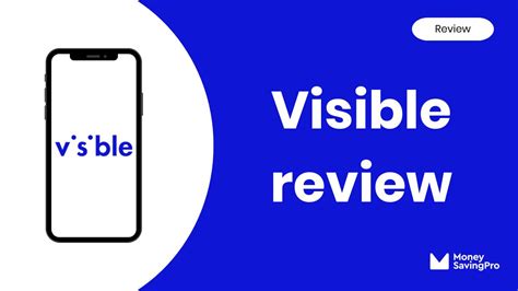 Visible Review What To Consider Before Switching Moneysavingpro