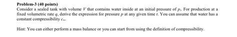 Solved Problem 1 30 Points The Isothermal Compressibility