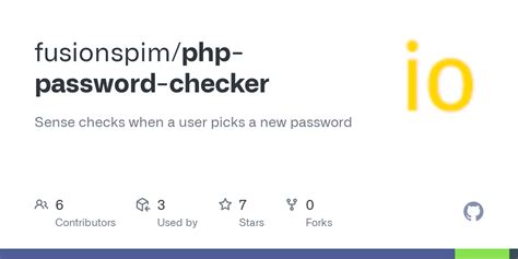 Github Fusionspimphp Password Checker Sense Checks When A User Picks A New Password